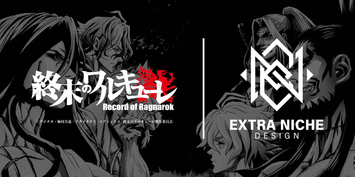 終末のワルキューレ × EXTRA NICHE DESIGN :: FIRST COLLECTION | EXTRA NICHE DESIGN
